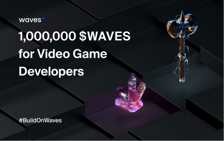 Waves is seeking out new game developers with its 1m token fund ...