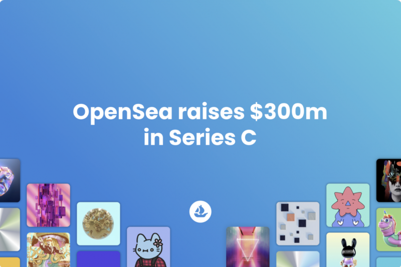 OpenSea raises $300 million at $13.3 billion valuation - BlockchainGamerBiz