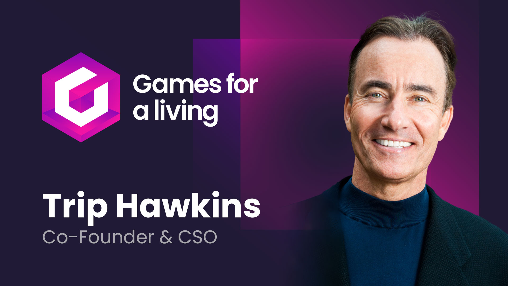 Trip Hawkins of EA enters web3 with Games For A Living - BlockchainGamerBiz